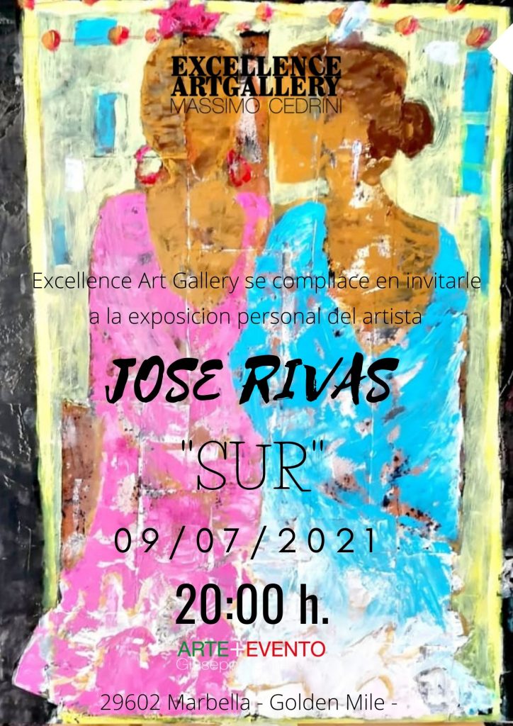 Jose Rivas - Excellence Art Gallery ARTE+EVENTO